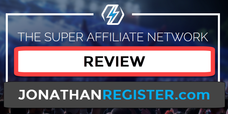 The Super Affiliate Network Review - Scam? Or A REAL Opportunity?